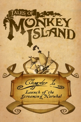 Tales of Monkey Island: Chapter 1 - Launch of the Screaming Narwhal ...