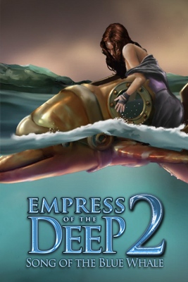 Grid for Empress Of The Deep 2: Song Of The Blue Whale by steam_queen - SteamGridDB