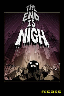 Grid for The End Is Nigh by obys - SteamGridDB