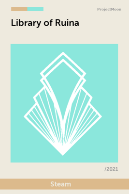 Grid for Library of Ruina by PsyDex - SteamGridDB