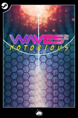 Waves 2: Notorious - SteamGridDB