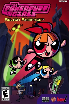 The Powerpuff Girls: Relish Rampage - SteamGridDB