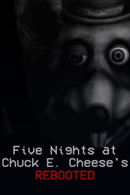 Grid for Five Nights at Chuck E. Cheese's: Rebooted by m0nologue ...