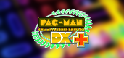 Grid for Pac-Man Championship Edition DX+ by LittleMissGhostess ...