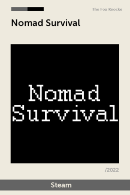 Grid for Nomad Survival by PsyDex - SteamGridDB