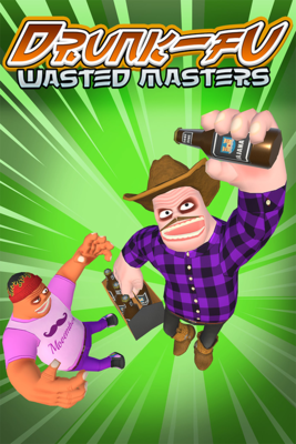 Drunk-Fu: Wasted Masters - SteamGridDB