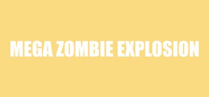 Mega Zombie Explosion - SteamGridDB