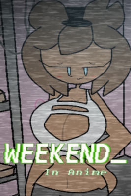 Grid for WEEKEND_ in Anime by geraldodograu - SteamGridDB