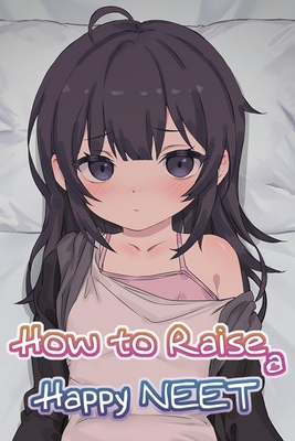 Raising a Happy NEET - SteamGridDB