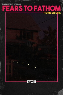 Fears to Fathom - Home Alone - SteamGridDB