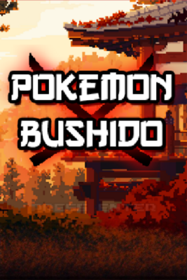 Pokémon Bushido - SteamGridDB