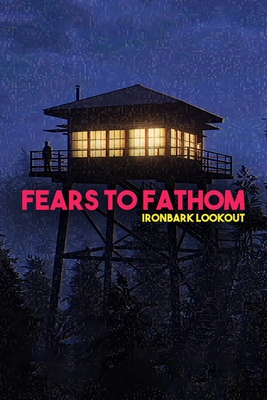Grid for Fears to Fathom - Ironbark Lookout by Snakerov - SteamGridDB