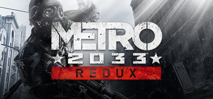 Grid for Metro 2033 Redux by Scout339 - SteamGridDB