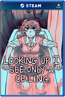 Looking Up I See Only A Ceiling - SteamGridDB