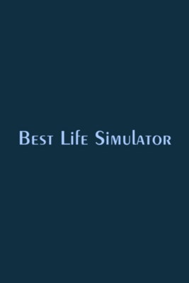 Best Life Simulator - SteamGridDB