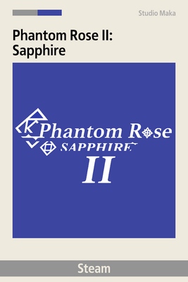 Phantom Rose 2 Sapphire - SteamGridDB