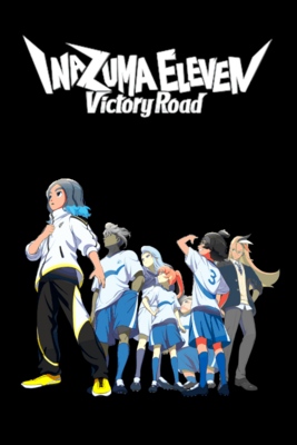 INAZUMA ELEVEN: Victory Road - SteamGridDB