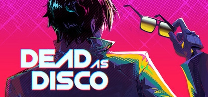 Grid for Dead as Disco by slutman - SteamGridDB