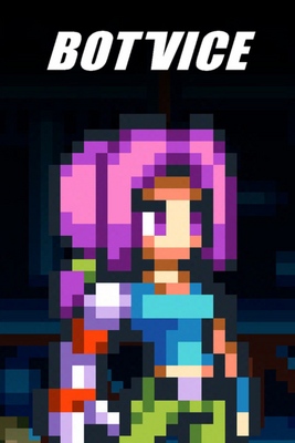 Grid for Bot Vice by duhnuhnuh_duhnuhnuh - SteamGridDB