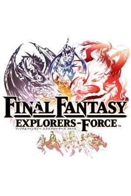 Final Fantasy Explorers-Force - SteamGridDB