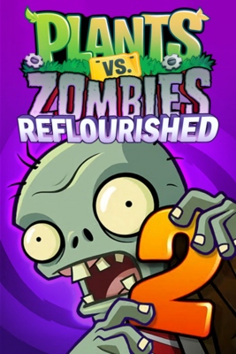 Plants vs. Zombies 2 Reflourished - SteamGridDB
