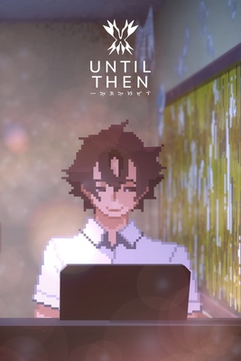 ไอดีเกม Until Then - Steam มือ 2 ราคาถูกที่สุด เริ่มต้น 325 THB เปลี่ยน ...