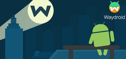 Grid for Waydroid (Program) by Jakedom69 - SteamGridDB