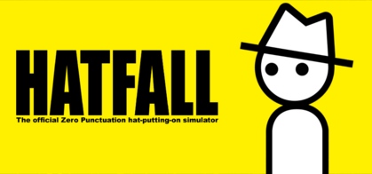 Grid for Zero Punctuation: Hatfall - Hatters Gonna Hat Edition by ...