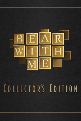 Bear With Me - Collector's Edition - SteamGridDB