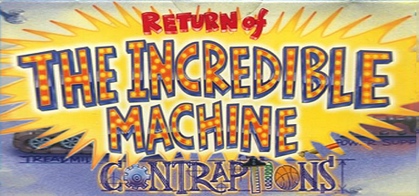 Grid for Return of the Incredible Machine: Contraptions by calculon559 ...
