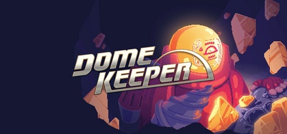 Grid for Dome Keeper by Luckspeare - SteamGridDB