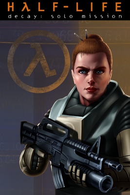 Half-Life: Decay - Solo Mission - SteamGridDB