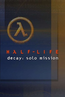 Grid for Half-Life: Decay - Solo Mission by Gloveman - SteamGridDB