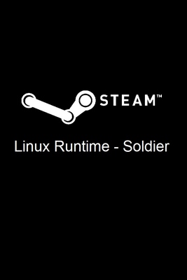 Steam Linux Runtime - Soldier - SteamGridDB