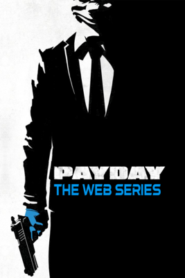 Grid for PAYDAY: The Web Series by NightCloud - SteamGridDB