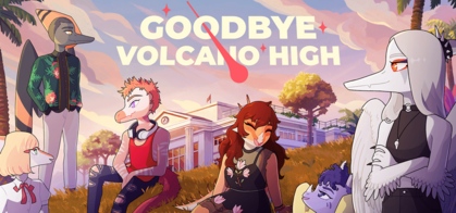 Goodbye Volcano High - SteamGridDB