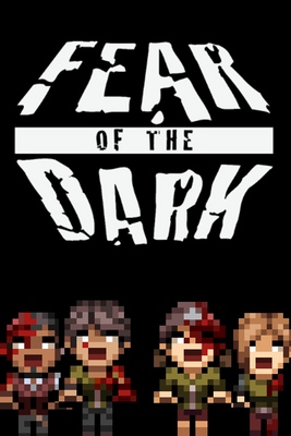Fear Of The Dark - SteamGridDB