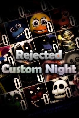 Grid for Rejected Custom Night by essjw - SteamGridDB