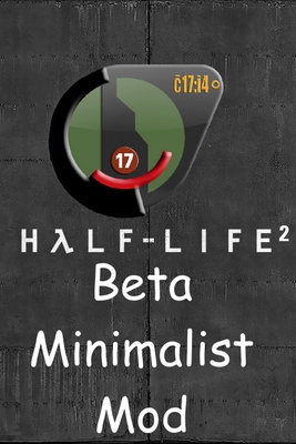 Half-Life 2 Beta Minimalist Mod - SteamGridDB