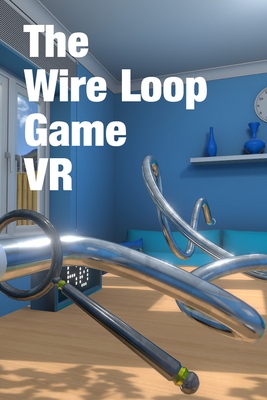 The Wire Loop Game VR - SteamGridDB
