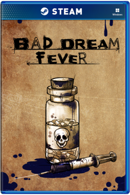 Grid for Bad Dream: Fever by MrDeKat - SteamGridDB