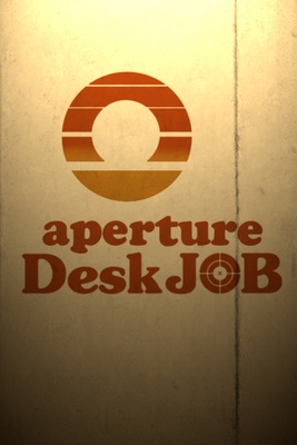 Grid for Aperture Desk Job by Mikeytron - SteamGridDB