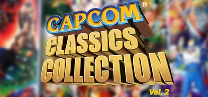Grid for Capcom Classics Collection Vol. 2 by Grady Vuckovic - SteamGridDB