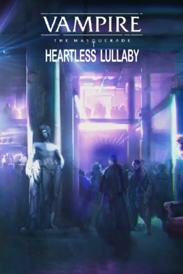 Grid for Vampire: The Masquerade - Heartless Lullaby by Otinashi ...