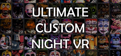 Ultimate Custom Night VR - SteamGridDB