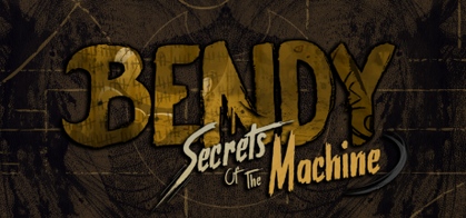 Grid for Bendy: Secrets of the Machine by BeninjaLIVE - SteamGridDB