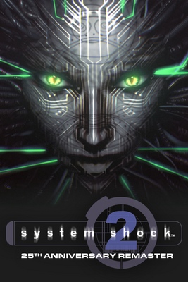 Grid for System Shock 2: 25th Anniversary Remaster by Over. - SteamGridDB