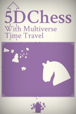 5D Chess With Multiverse Time Travel - SteamGridDB