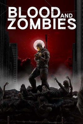 Blood And Zombies - SteamGridDB