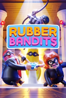 Grid for Rubber Bandits by rafaelsguimaraes - SteamGridDB